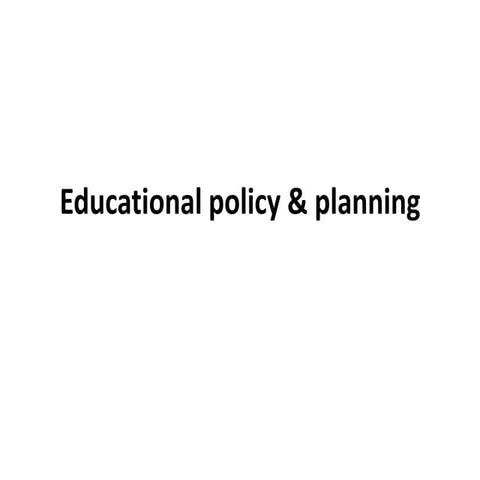 Overview of educational policies | PPTX