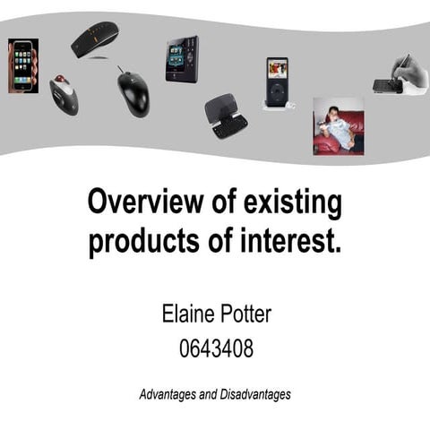 Overview Of Existing Products Of Interest. Presentation. | PPT