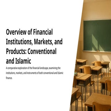 Overview of Financial Institutions and Products_ Conventional and ...