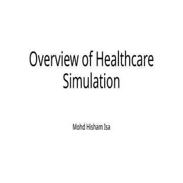 General overview of Healthcare Simulation.pptx