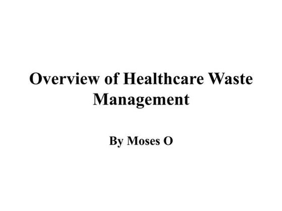 Healthcare Waste Management | PDF