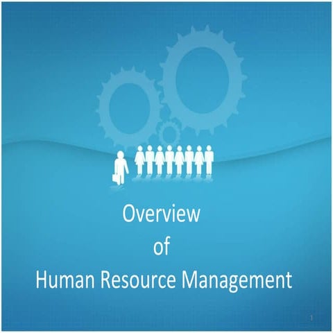 Overview of Human Resource Management | PPT