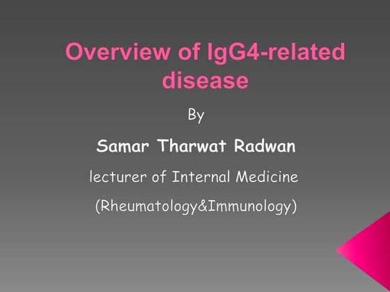 IgG4-Related Disease - Lam.pptx