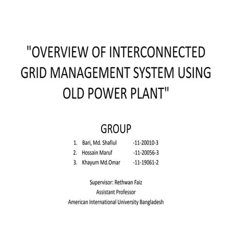Overview of interconnected grid system management using old power ...