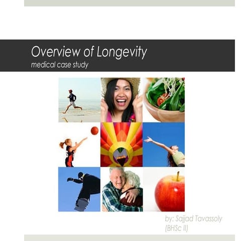 Overview of longevity | PPT