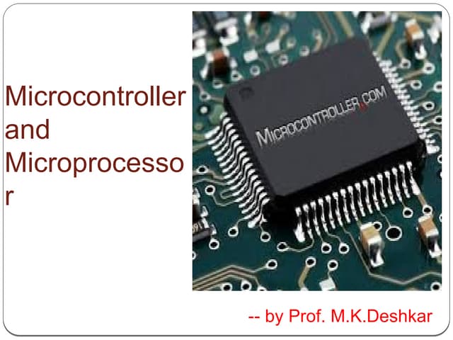 Overview Of Microcontroller And Microprocessor Ppt