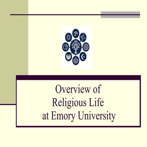 Overview of Religious Life at Emory | PPT