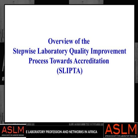 Overview of SLIPTA Davidmanyielmalual@gmail.com.pptx