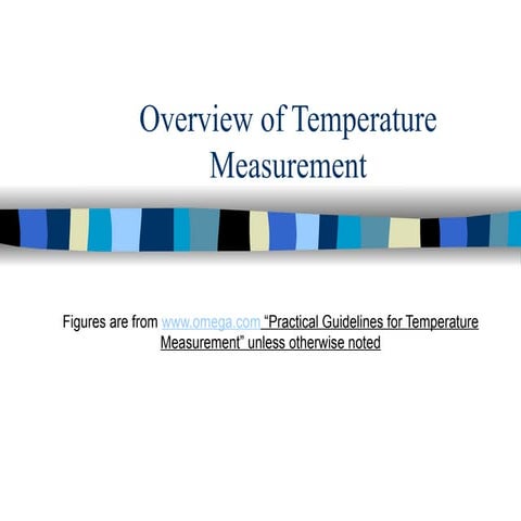 Overview of Temperature Measurement devices | PPT