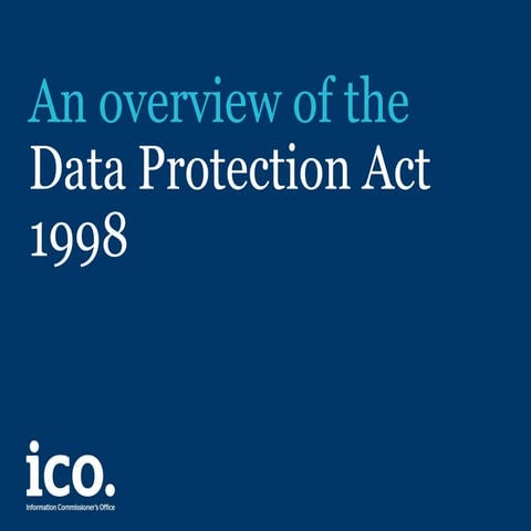 overview of the data protection act.ppt
