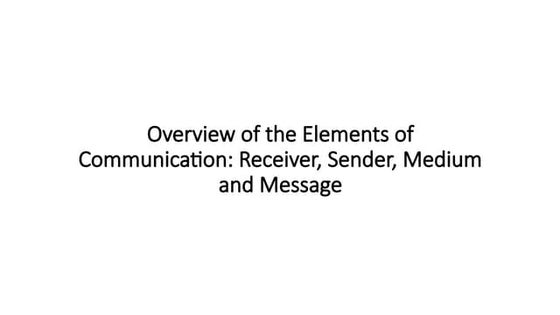 Elements of communication | PPTX | Email | Internet