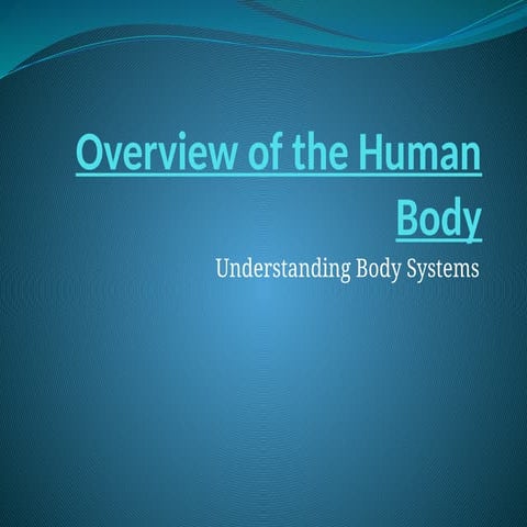 Systems of human body | PPTX