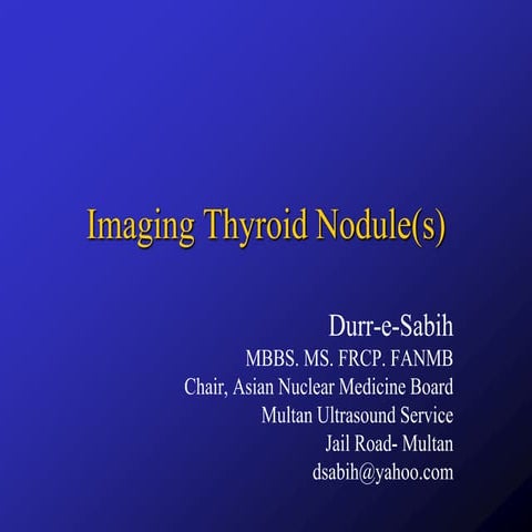 Overview of thyroid imaging | PPTX