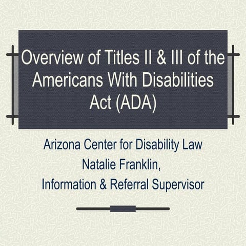 Overview Of Titles II and III of the ADA | PPT