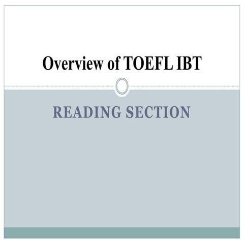 Overview of TOEFL ibt | PPTX