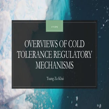 Overviews of cold tolerance regulatory mechanisms | PPTX