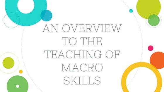 Macro skills in learning | PPT