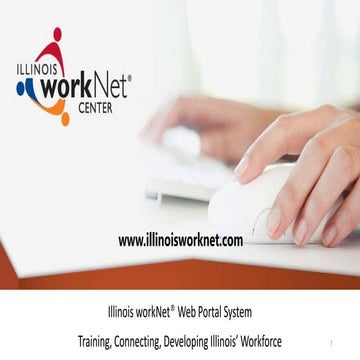 Illinois workNet Overview | PPT