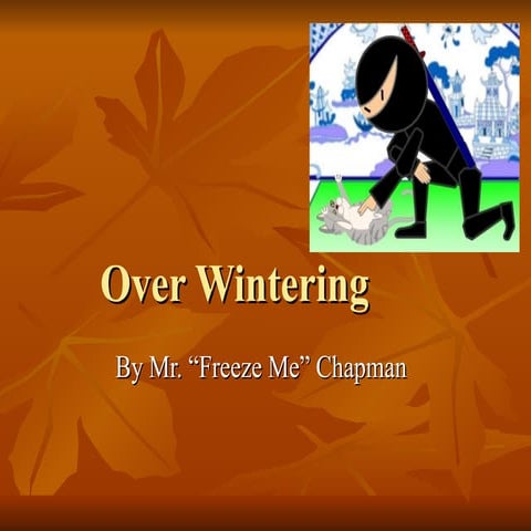 Over wintering note | PPT