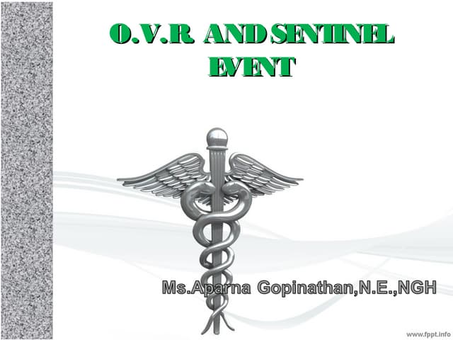 Occurrence Variance Report and Sentinel Event Reporting System | PDF