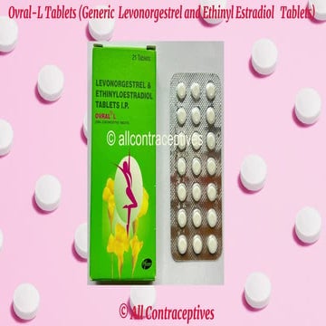 Ovral-L Tablets (Generic Levonorgestrel and Ethinyl Estradiol Tablets ...