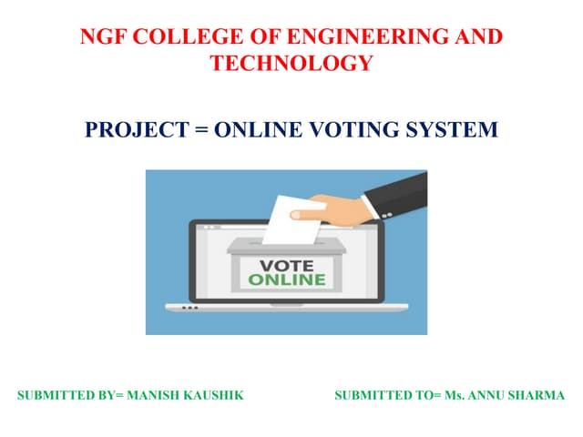 Ovs Ppt 2pptx It Is Used For To Do Vote Online A Cuastoimer Can Do Vote Online Without Going