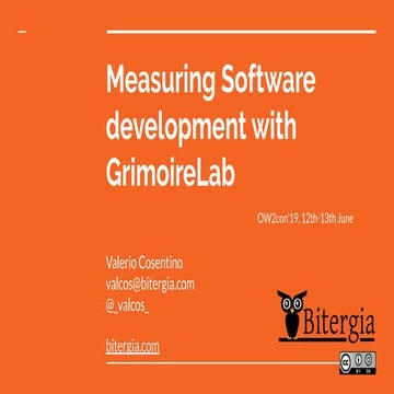Measuring Software development with GrimoireLab | PDF
