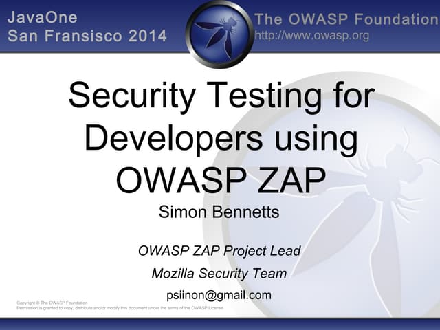 Javaone 2014 Security Testing For Developers Using Owasp Zap Ppt 2543