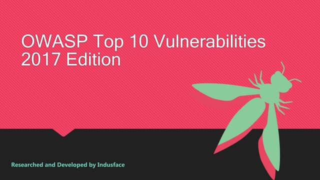 OWASP Top 10 Vulnerabilities 2017- AppTrana | PPT OWASP Top 10 Vulnerabilities 2017- AppTrana | PPT