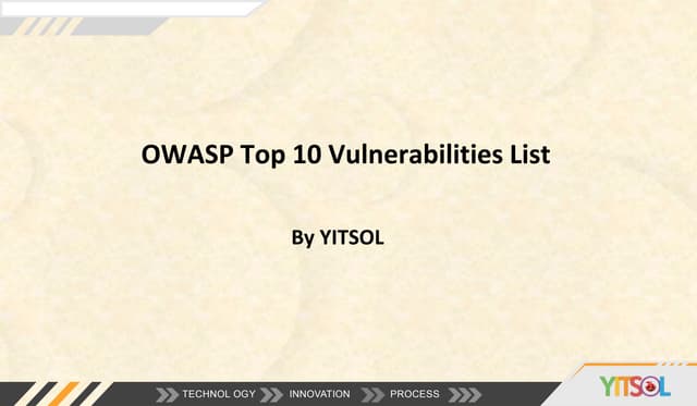Owasp Top 10 Vulnerabilities List | PPT Owasp Top 10 Vulnerabilities List | PPT