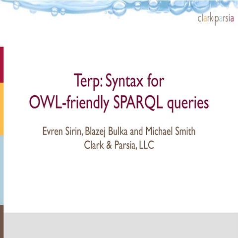 Terp: An OWL-friendly SPARQL | PPT