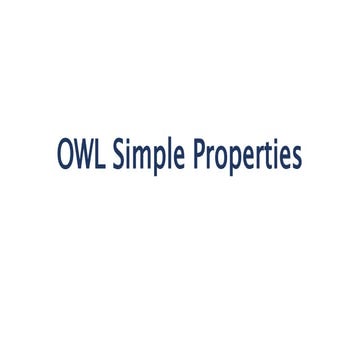 OWL Simple Properties.pptx