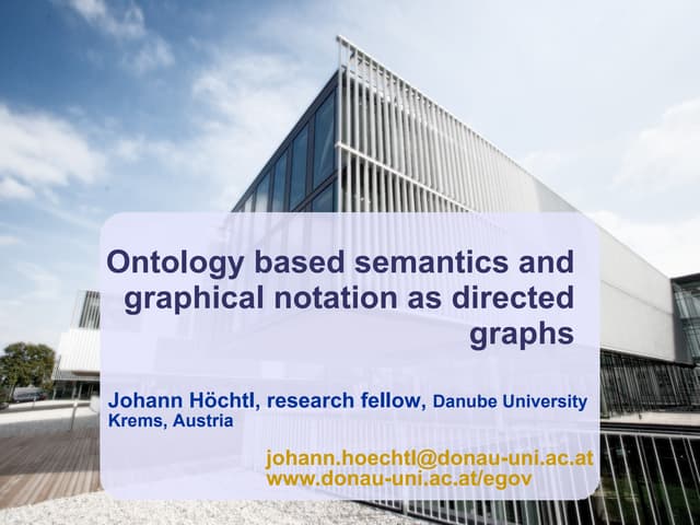 Ontology Based Semantics And Graphical Notation As Directed Graphs Ppt
