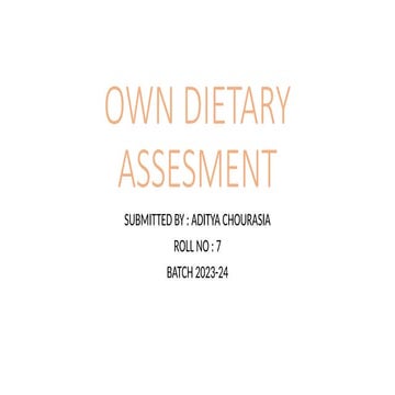 OWN DIETARY Assessment in ComMed education | PPTX