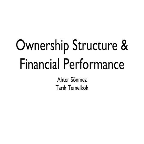 Ownership & Financial Performance Study | PPT