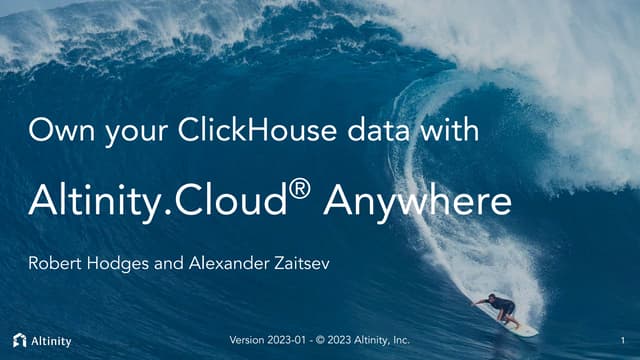 Own Your Clickhouse Data With Altinitycloud Anywhere 2023 01 17pdf 0877