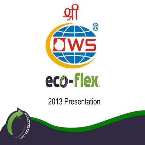 OWS Eco-Flex Recycled Rubber Solutions | PPTX