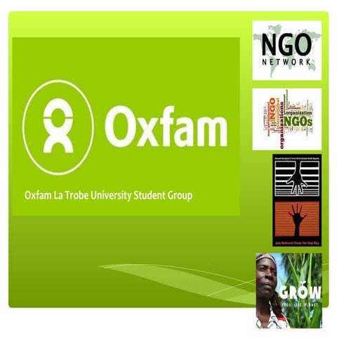Oxfam La Trobe University Student Group (IGM) Presentation | PPT | Undergraduate Education ...