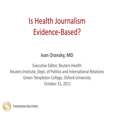 Is health journalism evidence-based? | PPTX