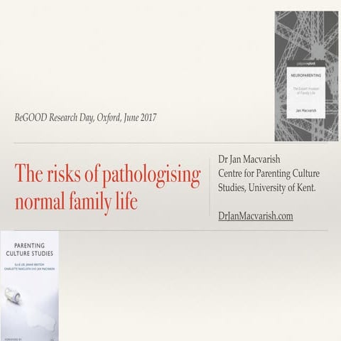 The Risks of Pathologising Normal Family Life | PPT