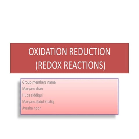 OXIDATION REDUCTION .pptx