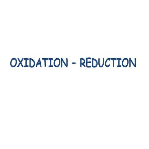 OXIDATION – REDUCTION.ppt (Chemistry) | PPT
