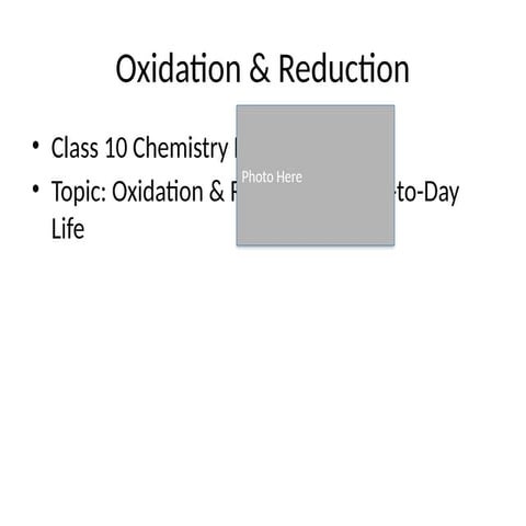 Oxidation_Reduction_DayToDayLife_Class10_Project (1).pptx