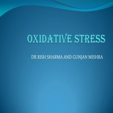 OXIDATIVE STRESS | PPT