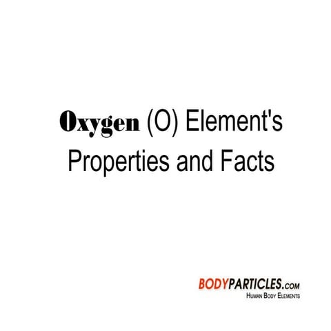 Oxygen Element's Properties and Facts | ODP