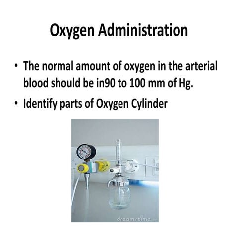 Oxygen administration | PPTX