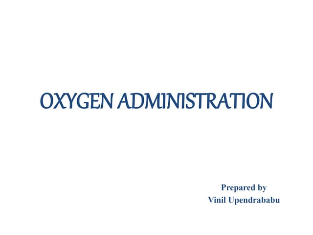 Methods of oxygen administration | PPT