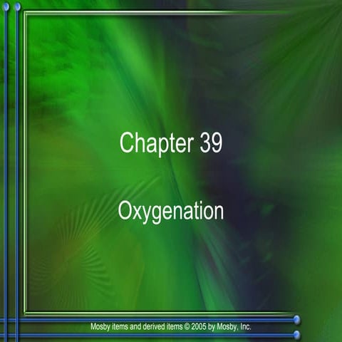 Oxygenation | PPT | Lung and Respiratory Health | Diseases and Conditions