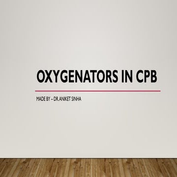 Oxygenators in Cardiopulmonary Bypass (CPB) – Types, Principles ...