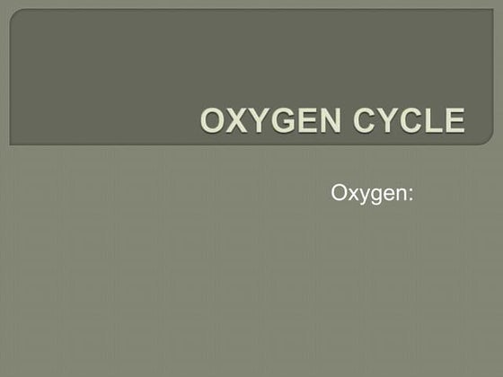 The oxygen and carbon cycle | PPT